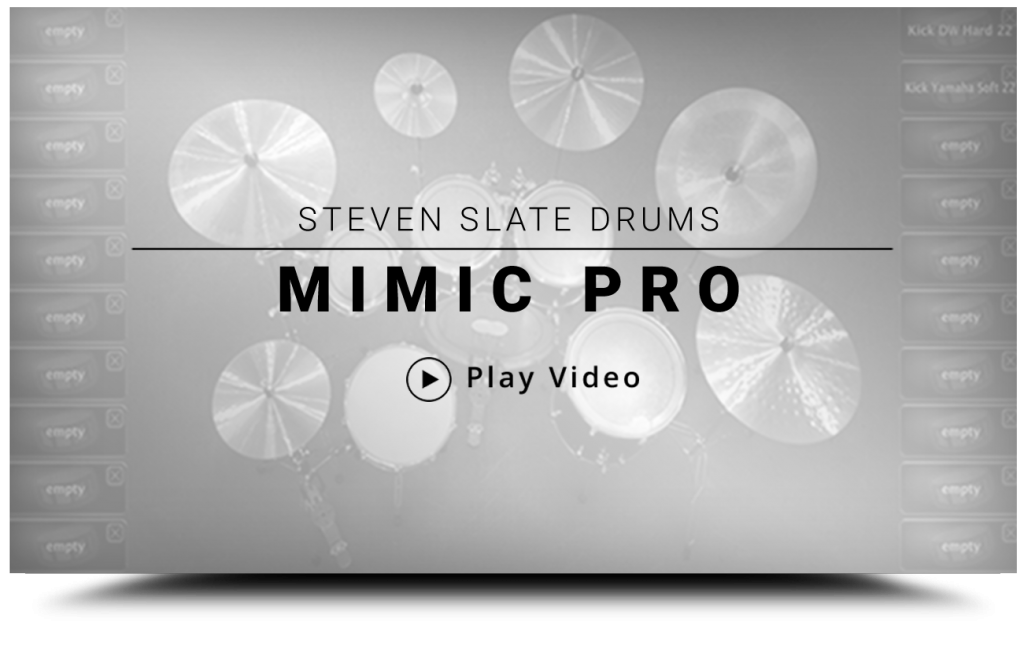 Mimic Pro - Steven Slate Drums